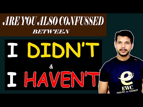DIFFERENCE BETWEEN DIDN'T AND HAVEN'T || PRESENT PERFECT AND PAST INDEFINITE