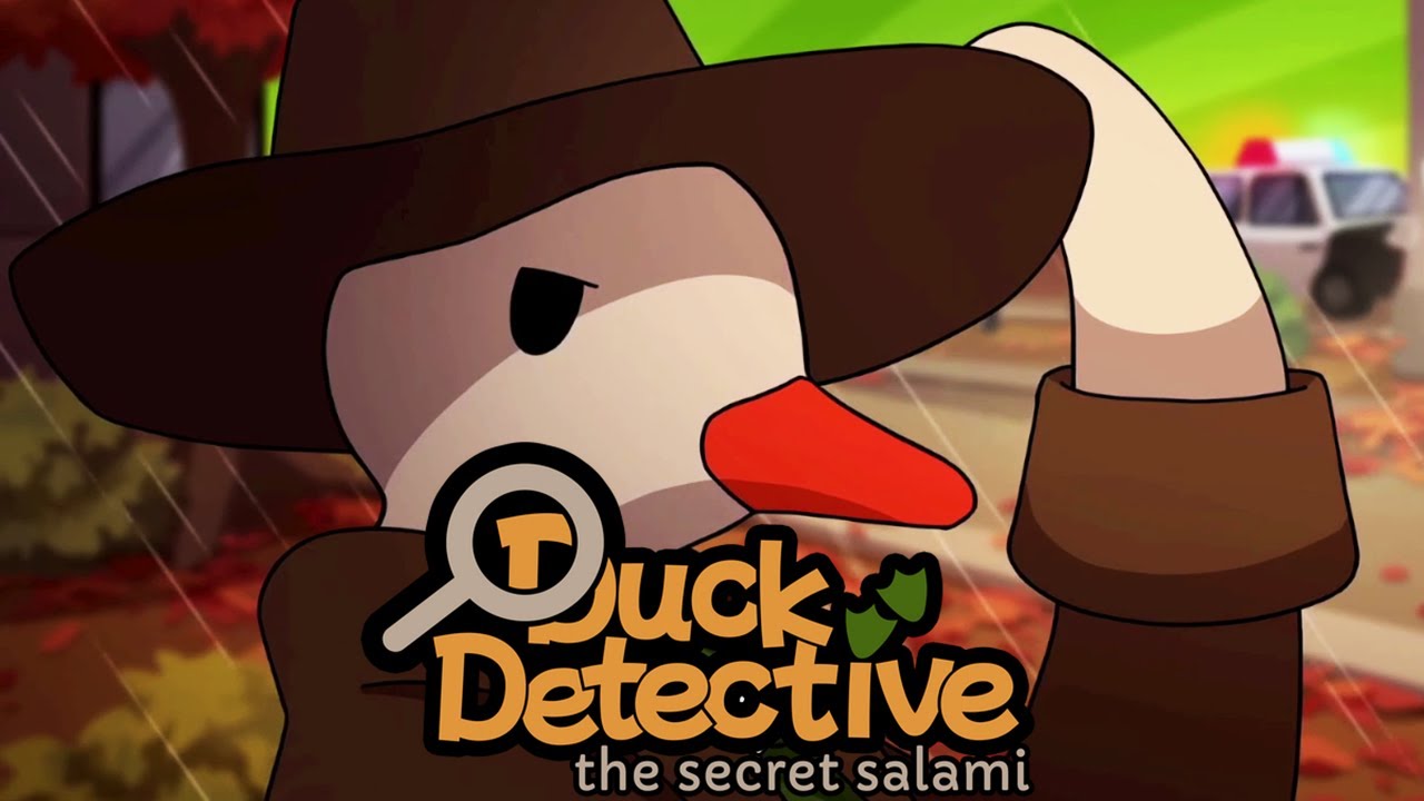 My Deducktion to CRIME!!!!!【 Duck Detective: The Secret Salami 】 - YouTube