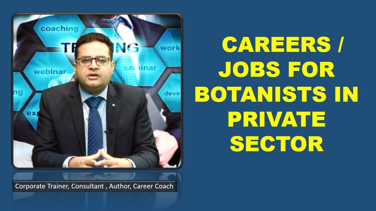 Jobs / Careers for Botanists in Private Sector by TWA - YouTube