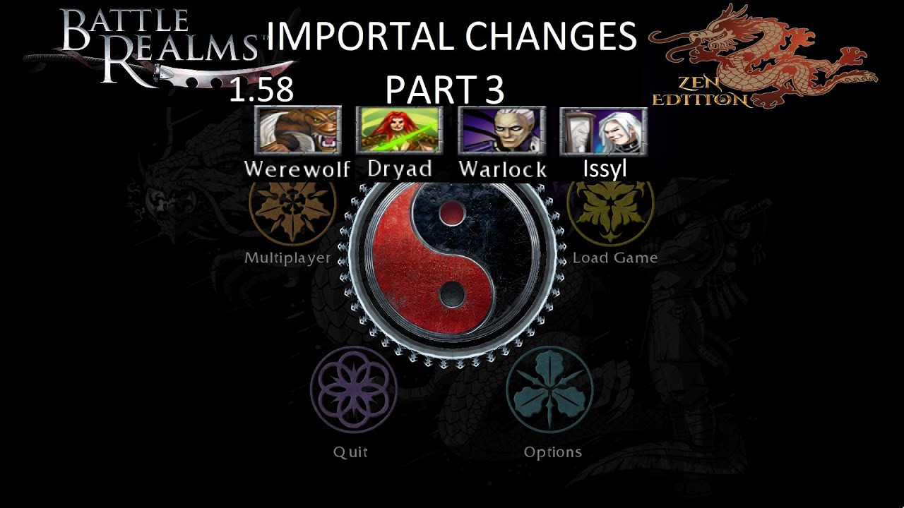 Important Changes part 3 Isyyl, Werewolf, Warlock // Battle Realms Zen ...