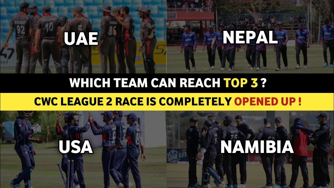 Chances Of Teams Reaching Top 3 Of CWC League 2 | How Many Matches They ...
