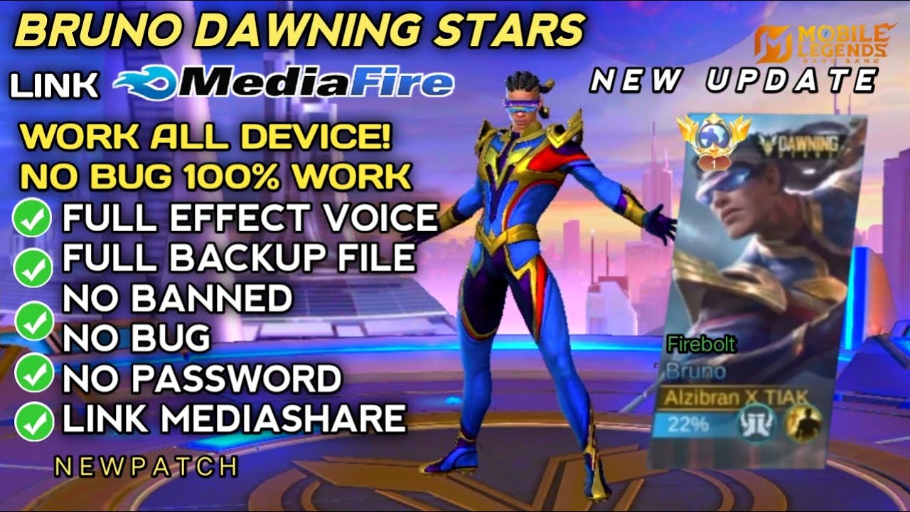Script Skin Bruno Hero - Dawning Stars No Password | Full Effect Voice ...
