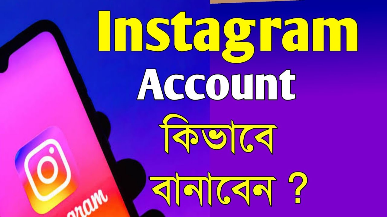 How To Create Instagram Account | How To Create New Instagram Account ...