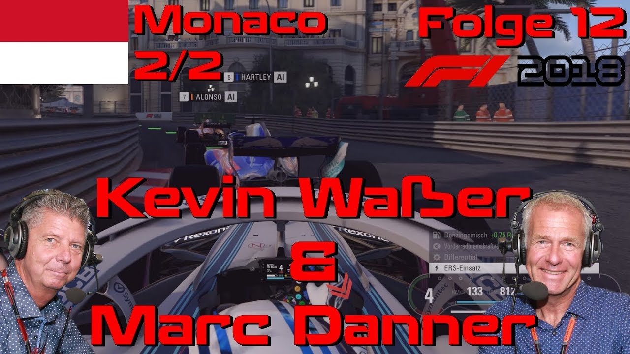 F1 2018 Multiplayer #12 Monaco 2/2🎮 Kevin Waßer & Marc Danner - YouTube