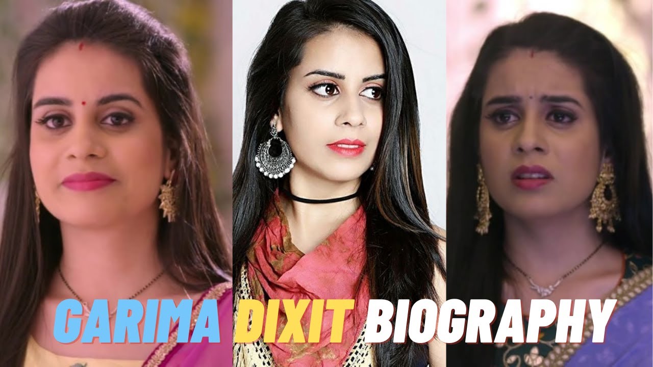 Garima Dixit | Indian Actress | Life Story | Biography - YouTube