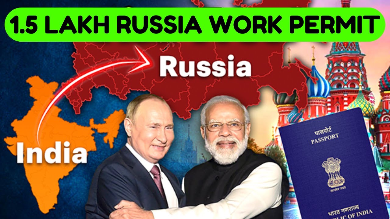 HOW TO GET RUSSIA WORK PERMIT | RUSSIA WORK PERMIT FOR INDIANS | RUSSIA ...