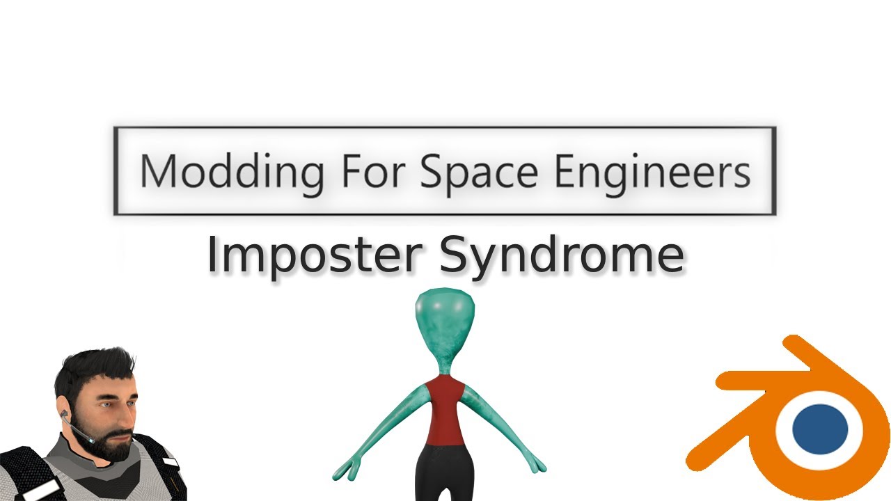 Space Engineers Modding Imposter Syndrome, Custom Characters - YouTube
