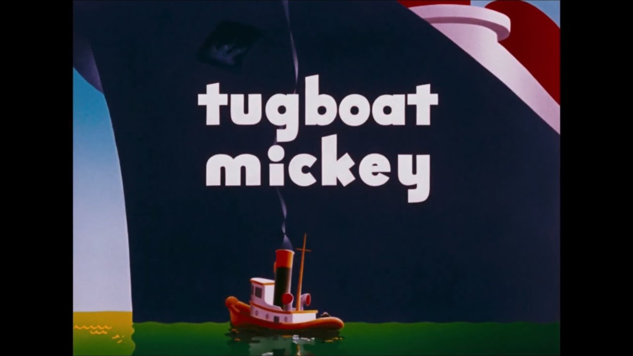 Mickey Mouse - Tugboat Mickey (Title Card) - YouTube