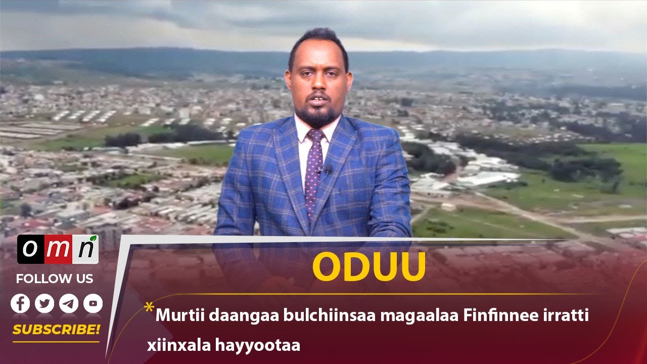 OMN - ODUU IJOO ( HAGAYYA 24, 2022) - YouTube