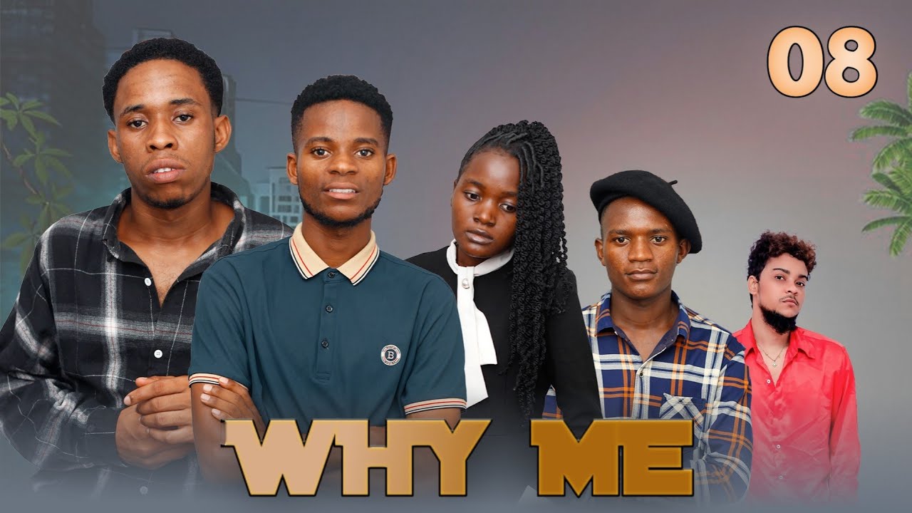 WHY ME | 08 | - YouTube