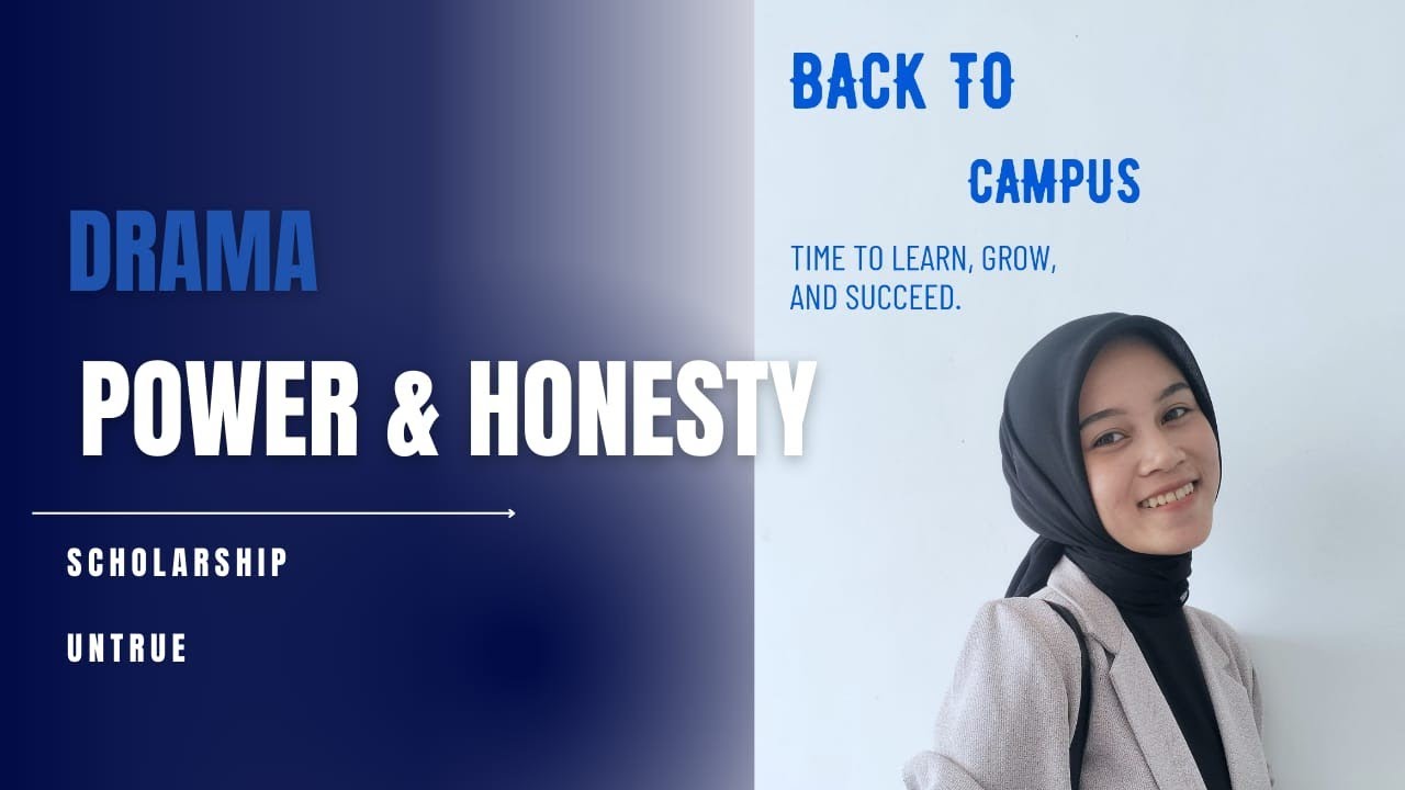 POWER AND HONESTY | Basic Drama Studies | Prodi Pendidikan Bahasa ...