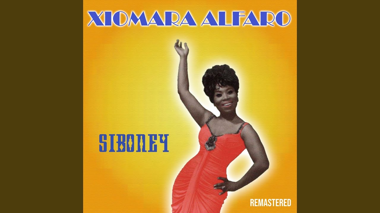 Siboney (Remastered) - YouTube