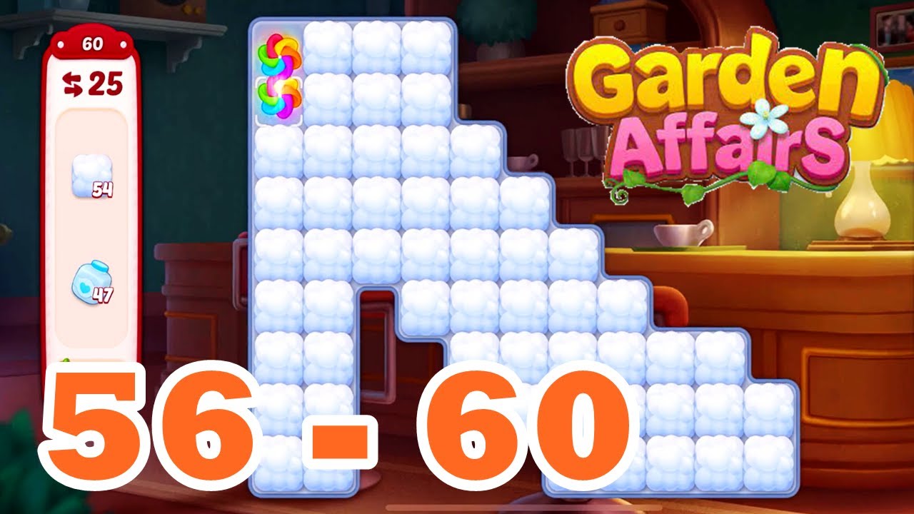 Garden Affairs Level 56 - 60 HD Gameplay Walkthrough | Android | IOS ...