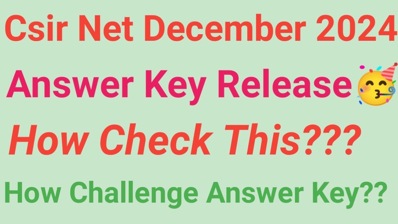 Csir Net December 2024 Answer Key||Csir Answer Key Release🥳||How To ...