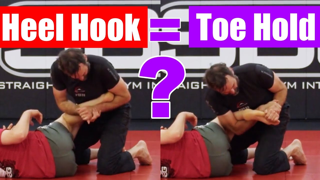 Heel Hook And Toe Hold Are The Same? - YouTube