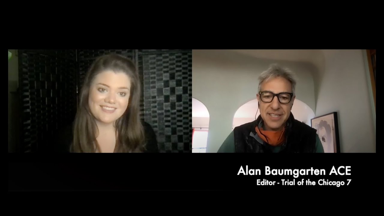 Editor's Insights - Alan Baumgarten - The Trial of the Chicago 7 - YouTube