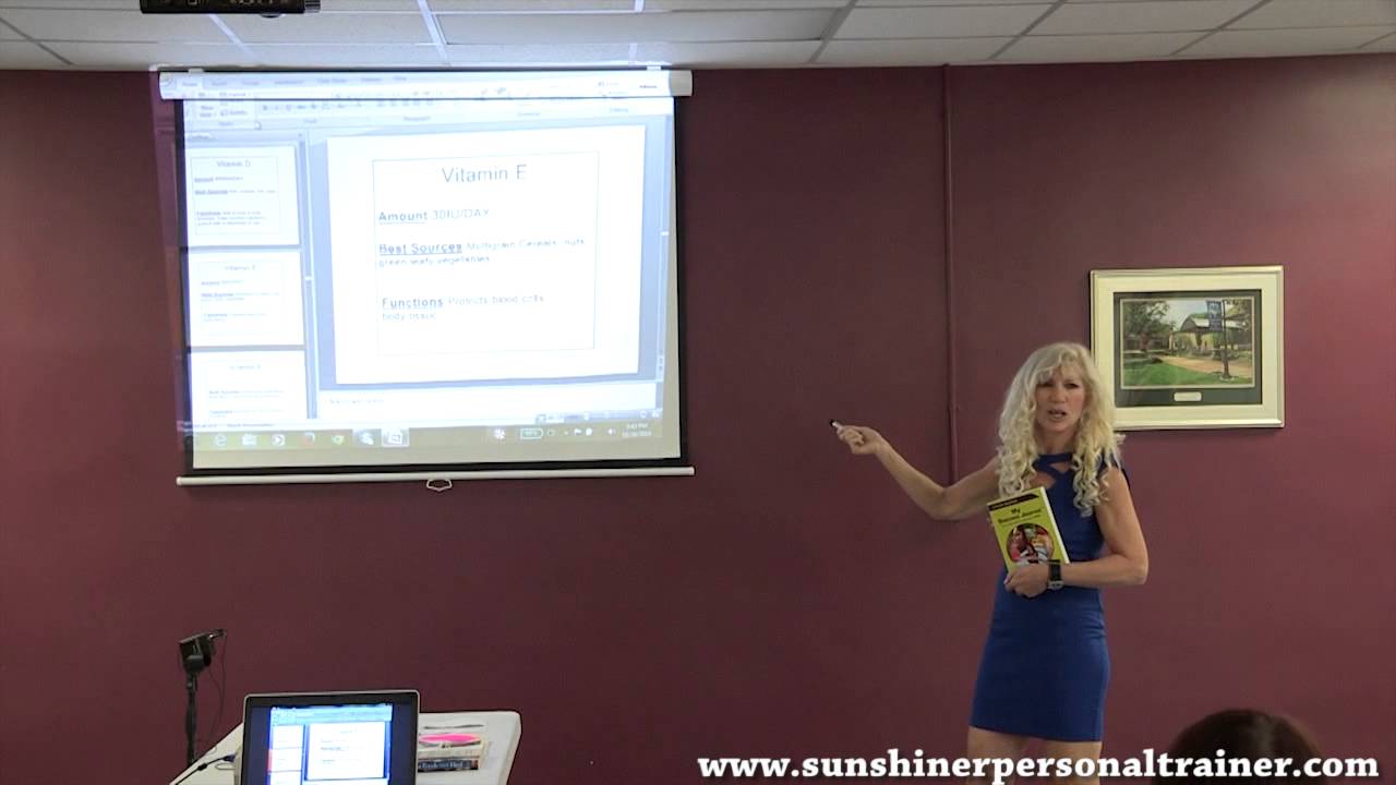 Sunshine Personal Trainer | Wellness Seminar Part 2 | Food, Nutrients ...