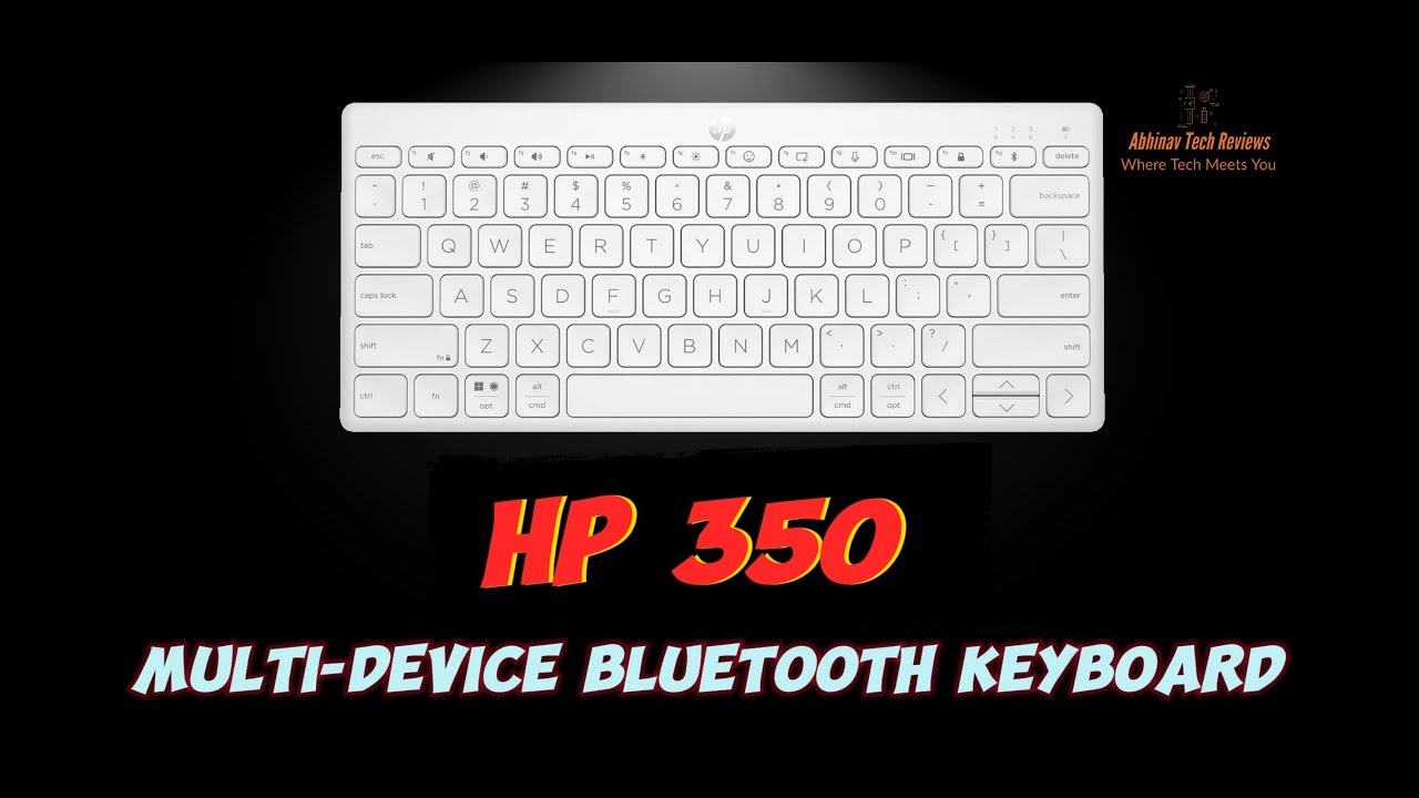 ATR | Unboxing - HP 350 Compact Multi-Device Bluetooth Keyboard - YouTube