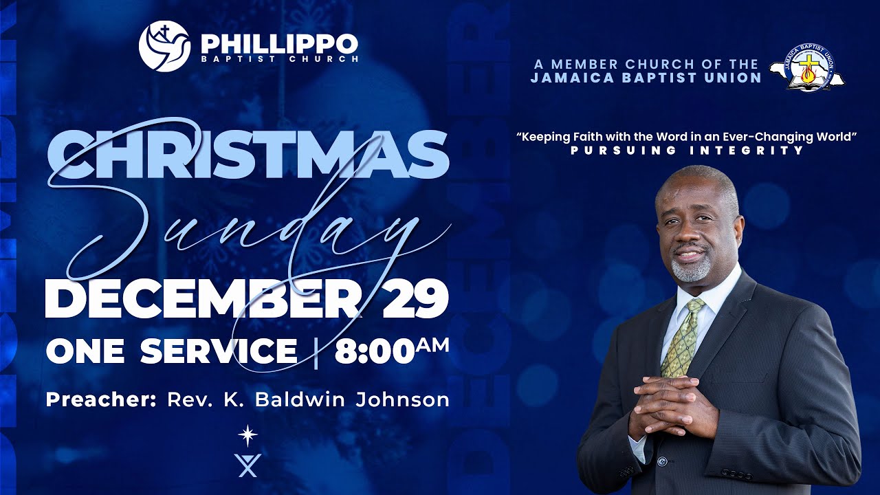 Phillippo Baptist Church Sunday Service: December 29, 2024 - YouTube