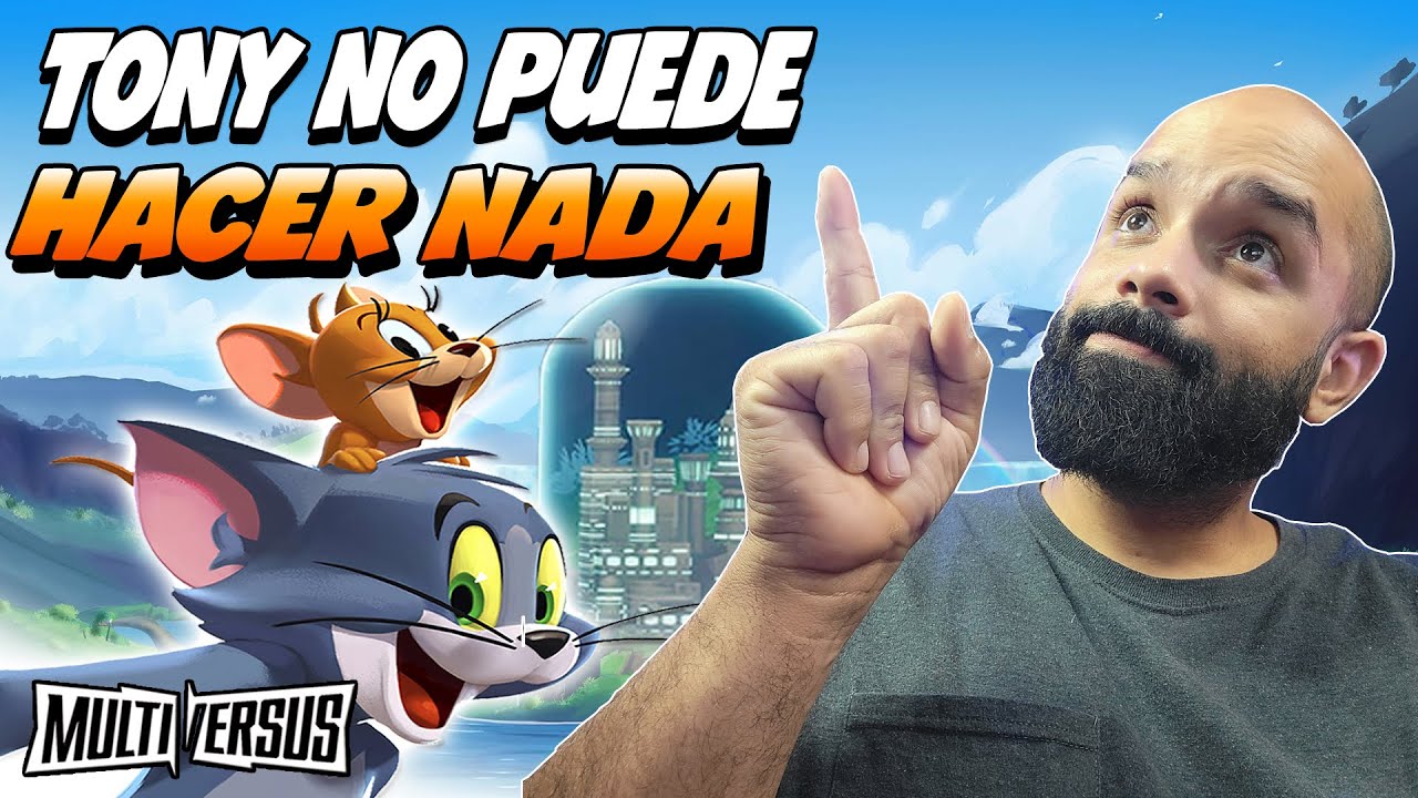 Multiversus - TONY dice por que no puede hacer nada con el lanzamiento ...