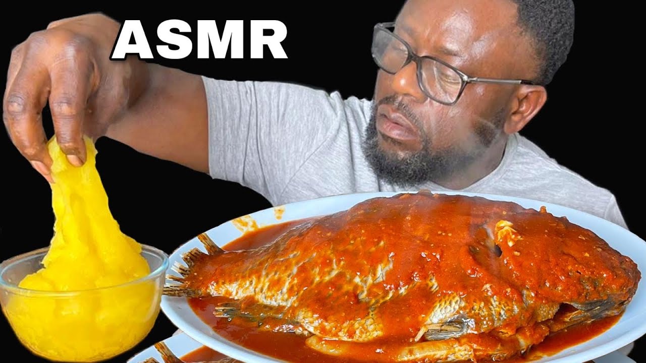 ASMR TILAPIA FISH WITH FUFU AND PEPPER SOUP | AFRICAN FOOD - YouTube