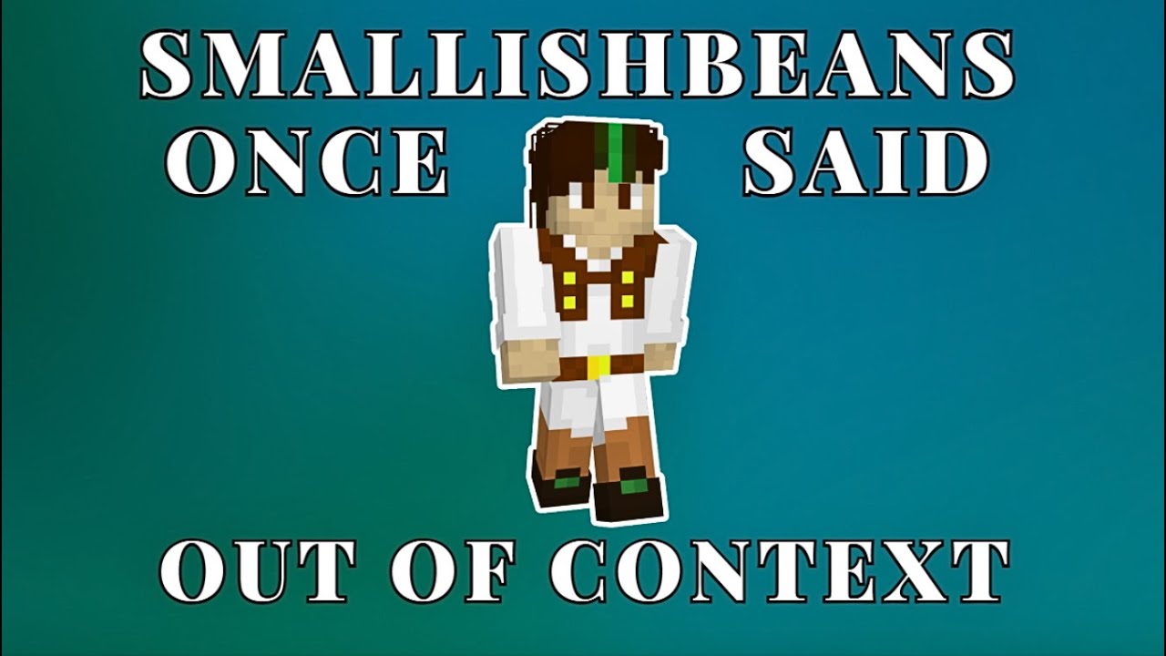 SmallishBeans Once Said (Hermitcraft 10 Out Of Context) - YouTube