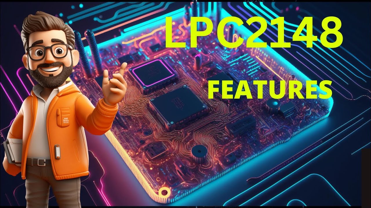 Unveiling The Versatile Features Of Lpc2148 Microcontroller A Comprehensive Overview Youtube