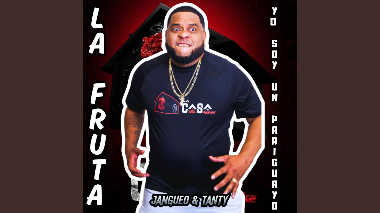 YO SOY UN PARIGUAYO - LA FRUTA - YouTube