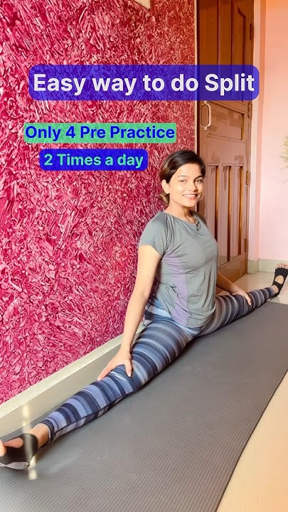 Easy way to do split | Middle split | Side split | split | leg ...