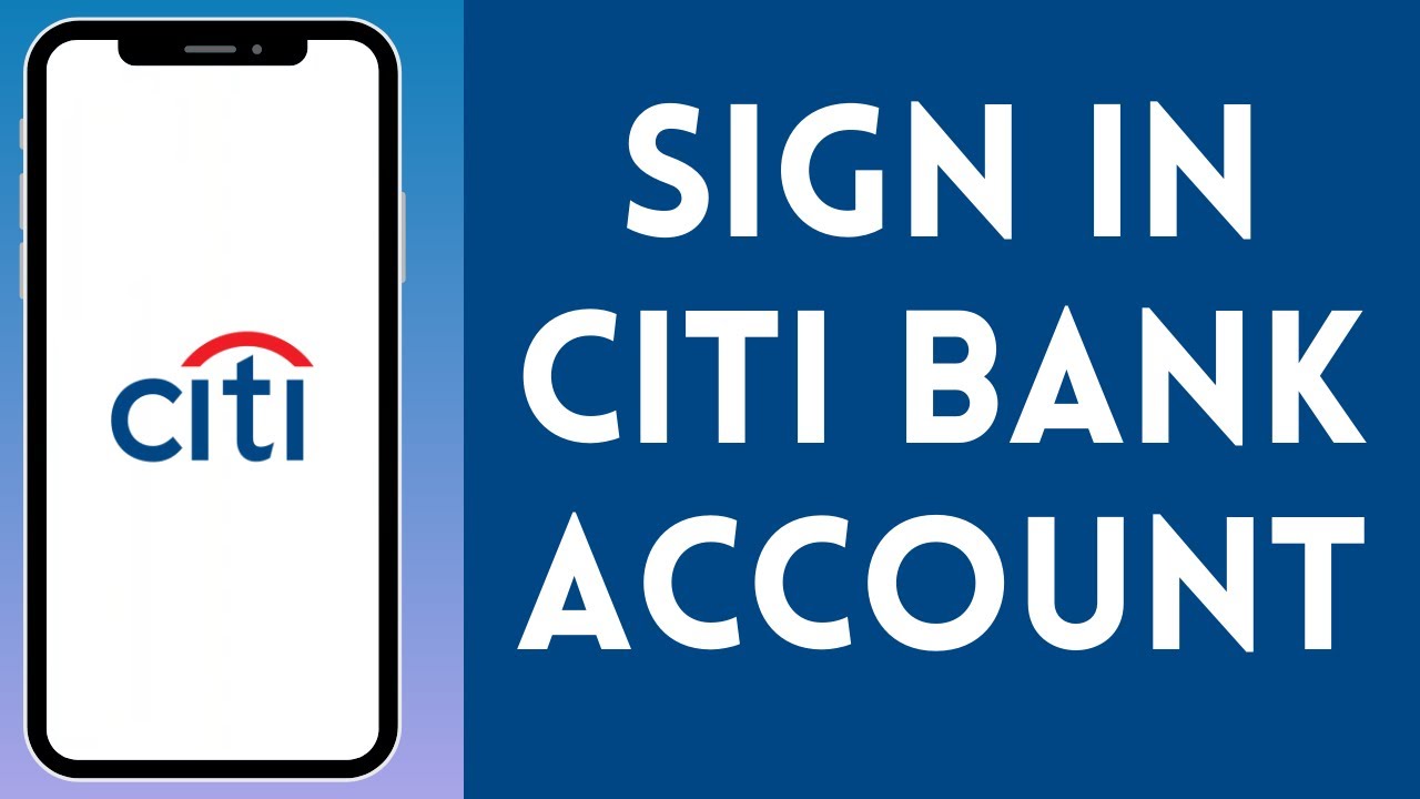 How to Sign In to Citi Bank Account (2024) | Login to Citi Bank Account ...