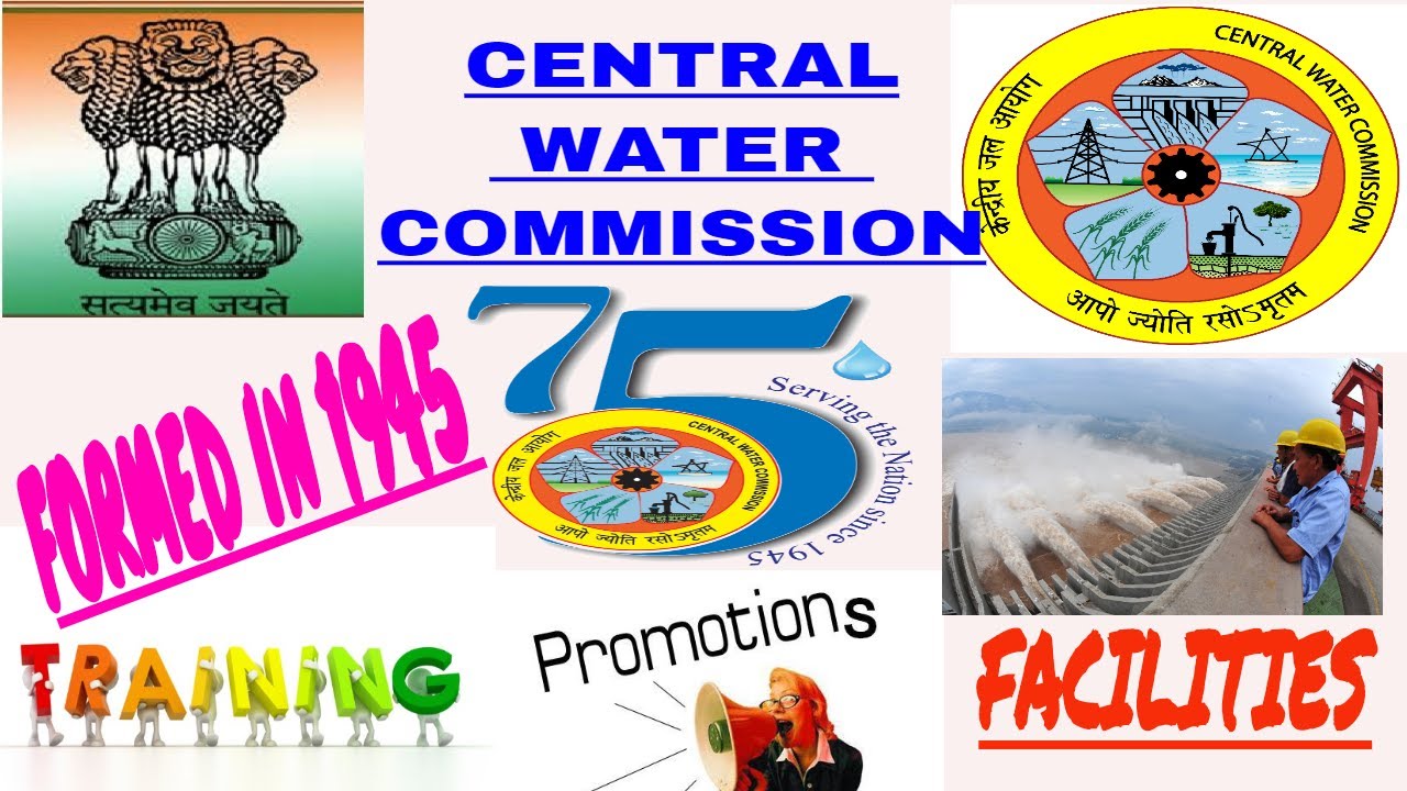 Central Water Commission | Training | Promotion | Facilities | Complete ...