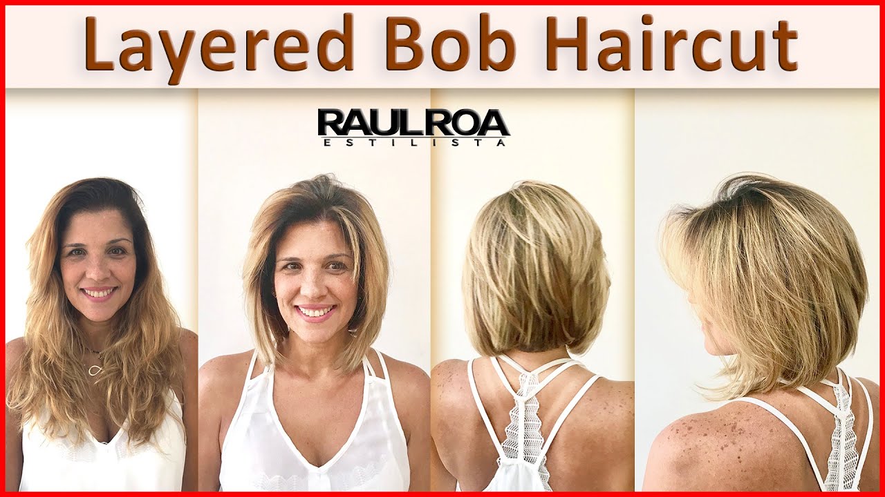 Layered Bob Haircut RAUL ROA ESTILISTA in English - YouTube