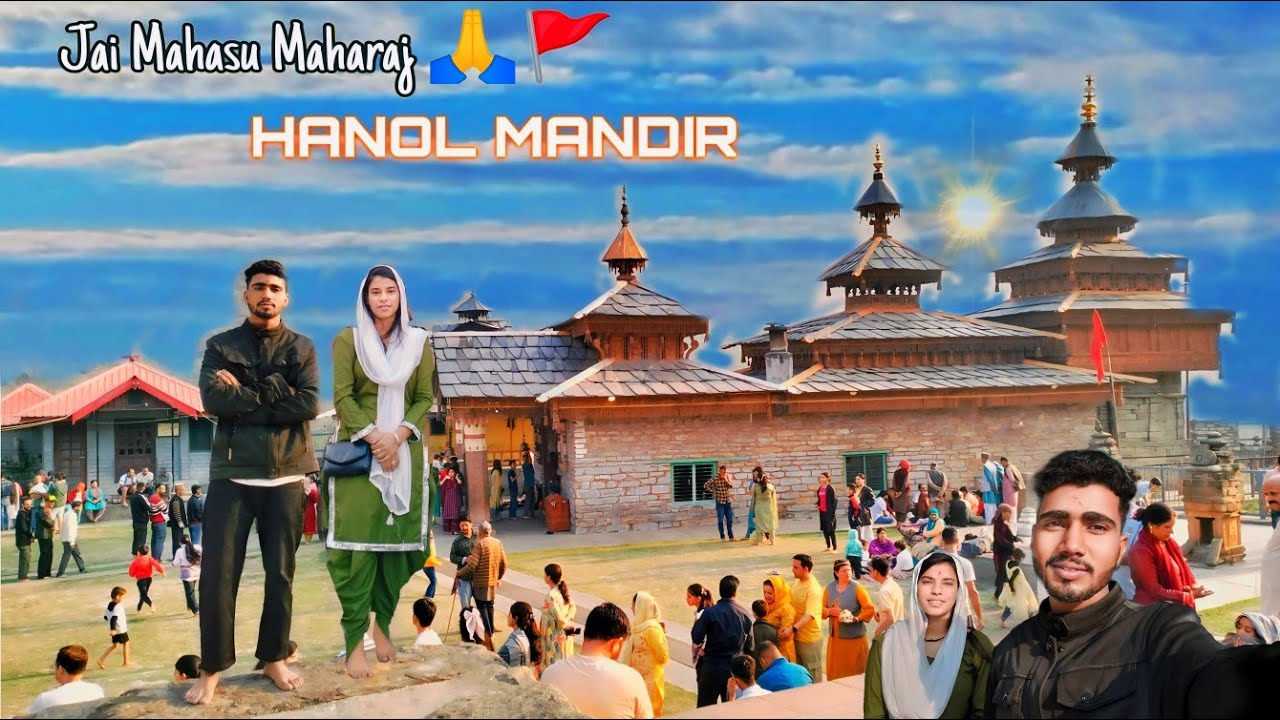 HANOL Tampal || Mahasu Maharaj 🙏 Travel // uttarakhand jonsar bawar ...