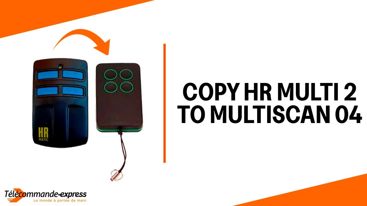 How to Copy a HR MULTI 2 Remote to a MULTI SCAN 04 Cloning Remote - YouTube