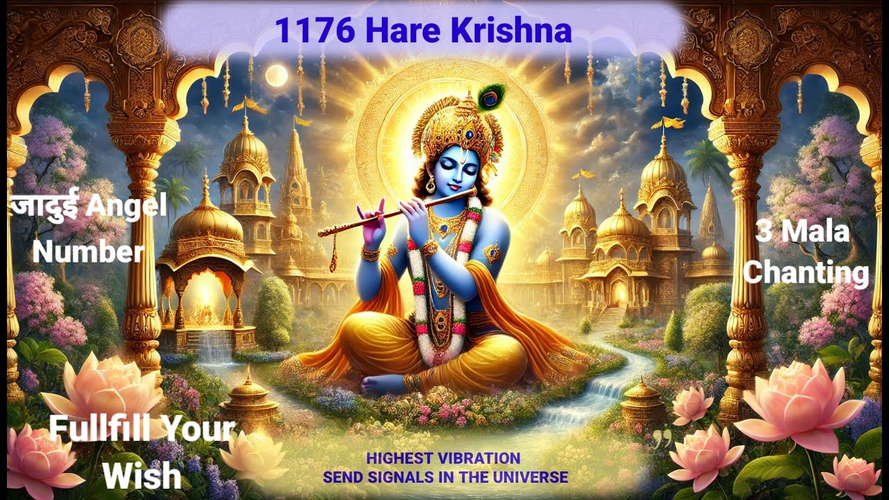 Powerful 1176 Angel Number Mantra – Hare Krishna for Miracles! * Money ...