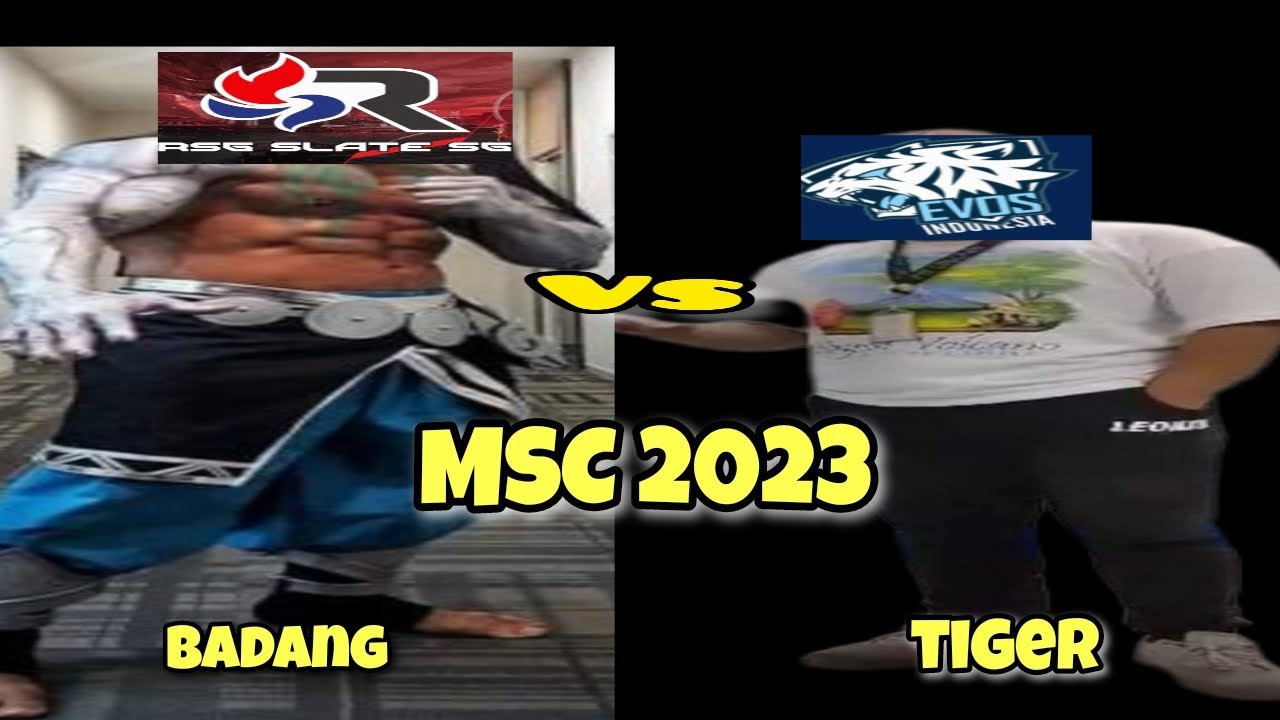 TITO BADANG PINAG SASAPAK SI TIGER!!! Rsg SG vs Evos indonesia msc 2023 ...