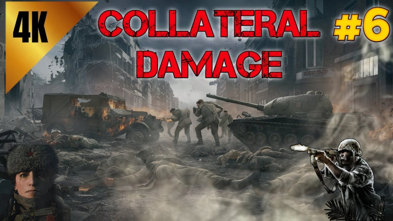 CALL OF DUTY WW2 COLLATERAL DAMAGE_#6_FULL HD 4K - YouTube