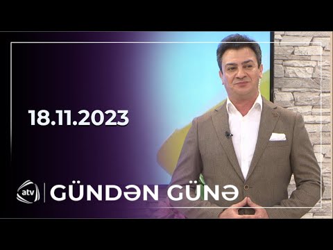 Gündən günə / 18.11.2023