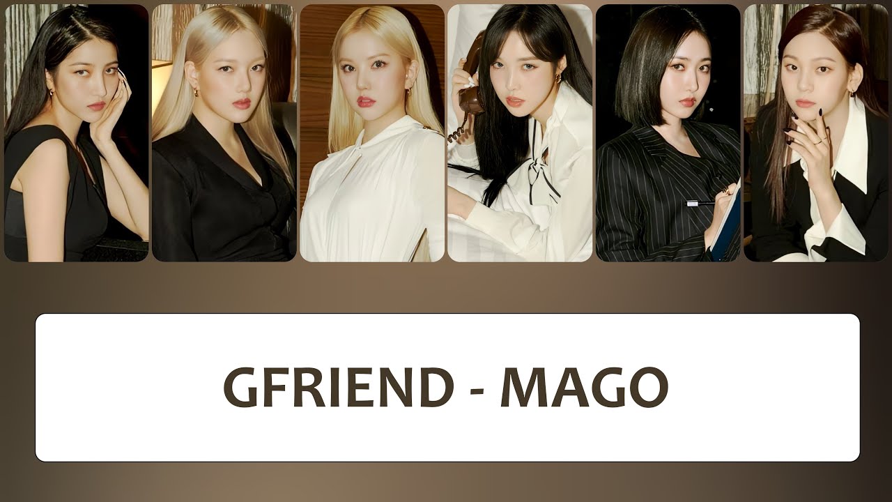 GFRIEND (여자친구) – 'MAGO' Lyrics〔韓中英認聲字幕〕 - YouTube