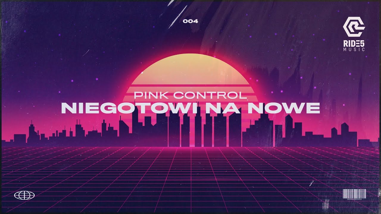 Pink Control - Niegotowi Na Nowe ( Official Video ) - YouTube