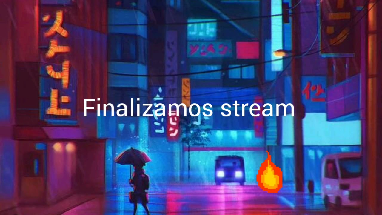 Fin del stream - YouTube
