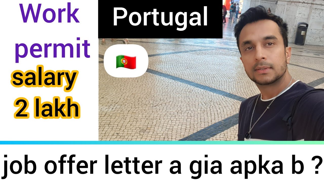 Portugal work visa | Portugal work permit open or not - YouTube
