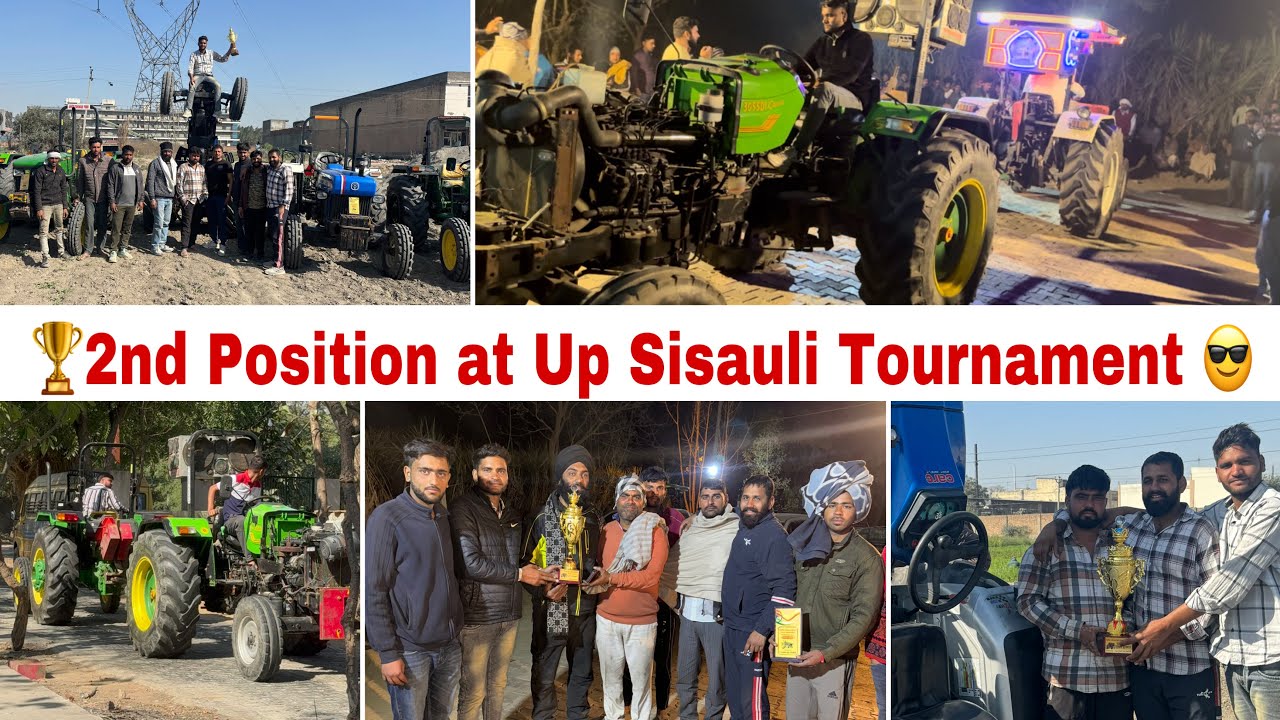 🏆2nd position at Sisauli UP 🚜 tochan tournament || पूरा मजा आया 🔥 - YouTube