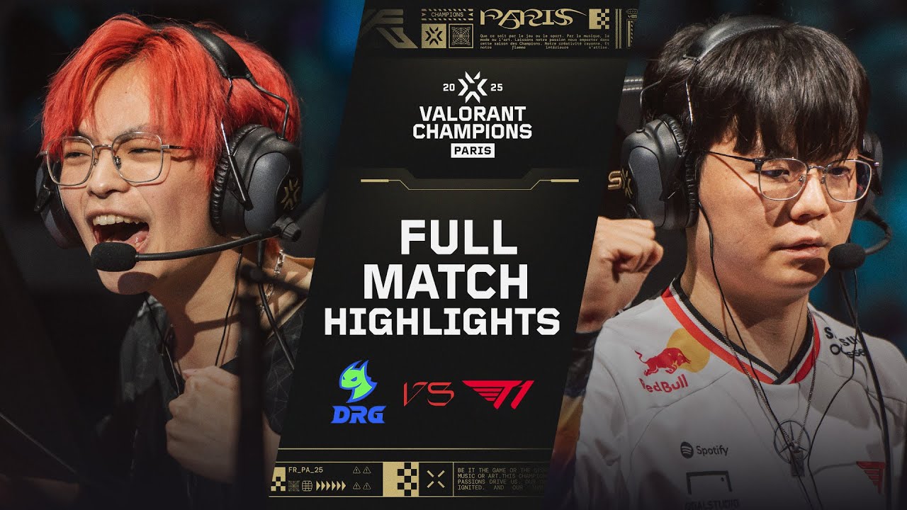 DRG vs. T1 | MATCH HIGHLIGHTS | VALORANT Champions Paris 2025 - Group ...