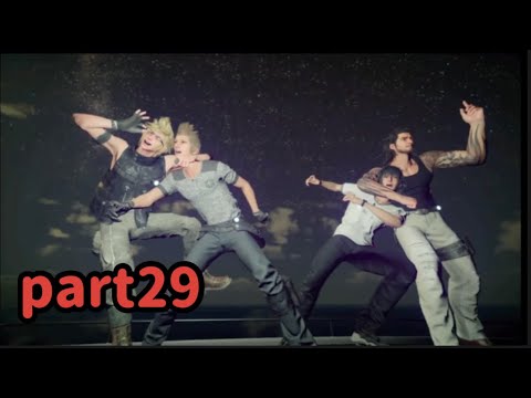 【FF15】6年越しのファイナルファンタジー15実況プレイpart29【FINAL FANTASY XV】 - YouTube