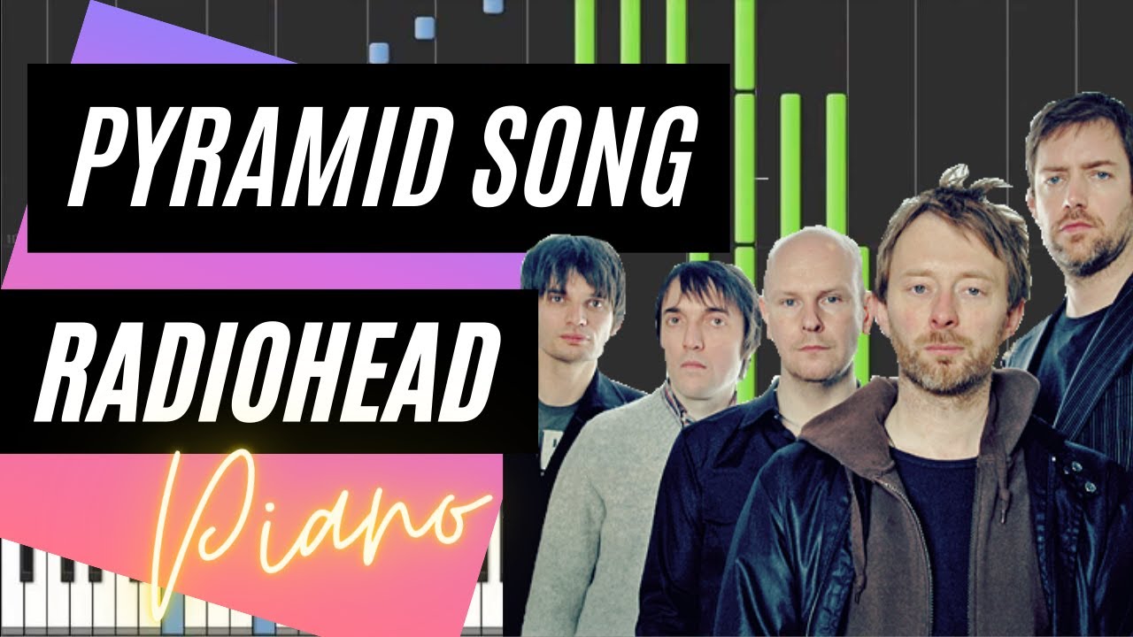Pyramid Song - Radiohead | Piano tutorial + chords | Melody | Counting ...