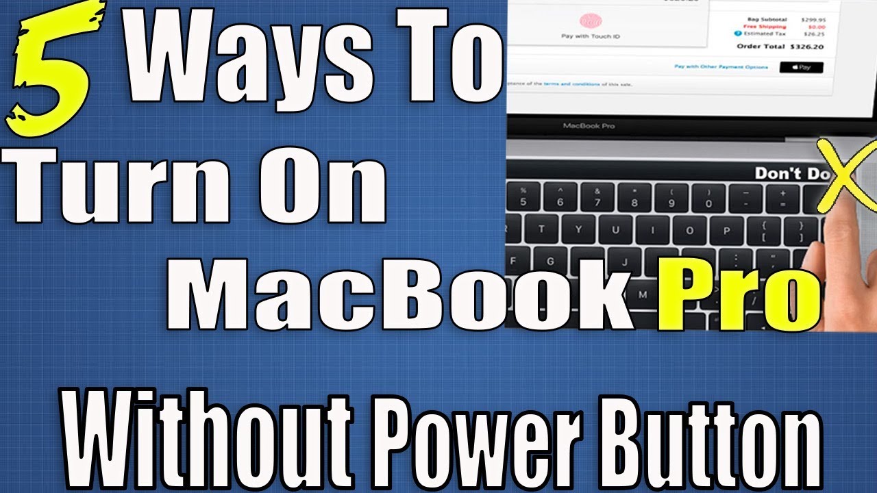 5 Ways To Turn On Boot MacBook Pro Without Pressing Power Button Hindi Urdu YouTube 5-ways-to-turn-on-boot-macbook-pro-without-pressing-power-button-hindi-urdu-youtube