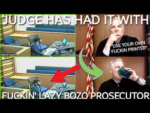 judge IRRITATED with BOZO prosecutor not following court rules