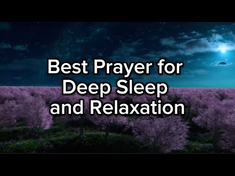 Best Prayer for Deep Sleep and relaxation | Let Go of Anxiety & Rest in ...