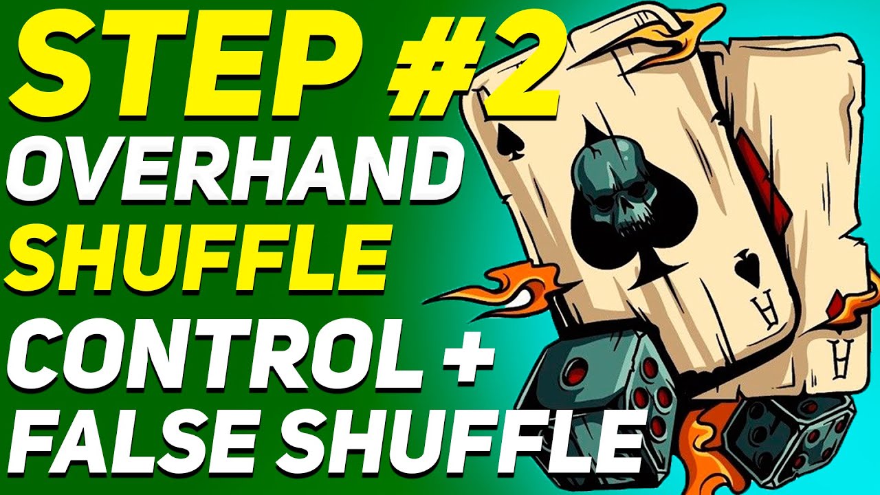 STEP №2 - THE OVERHAND SHUFFLE CONTROL + OVERHAND FALSE SHUFFLE / CARD TRICKS STEP BY STEP # ...